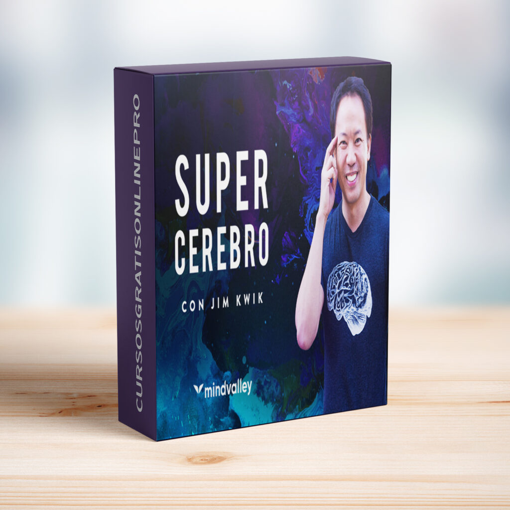 Curso Super Cerebro de Jim Kwik - Cursos Gratis Online Pro