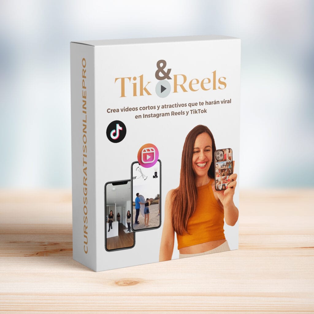 Tik&Reels Videos en Instagram Reels y TikTok - Cursos Gratis Online Pro